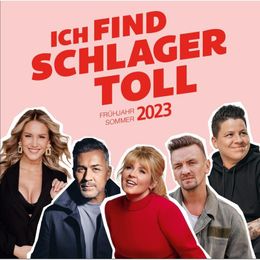 Polystar Ich find Schlager toll - Frühjahr/Sommer 2023 (2 CDs) - Various. (CD)