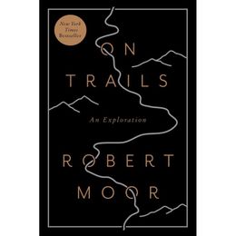 On Trails - Robert Moor, Kartoniert (TB)