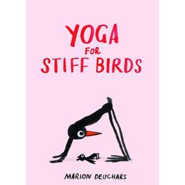 Thames & Hudson Yoga for Stiff Birds - Marion Deuchars, Gebunden