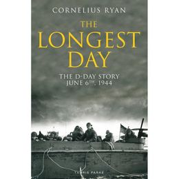 Bloomsbury UK The Longest Day - Cornelius Ryan, Kartoniert (TB)