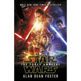Star Wars, The Force Awakens (Film Tie-In) - Alan Dean Foster, Kartoniert (TB)