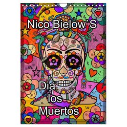 Calvendo Wandkalender Nico Bielows Dia los Muertos (Wandkalender 2024 DIN A4 hoch)