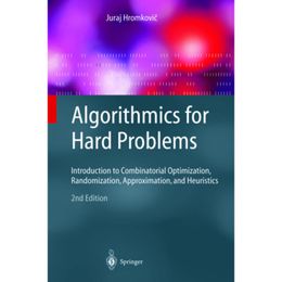 Springer Algorithmics for Hard Problems - Juraj Hromkovic, Gebunden