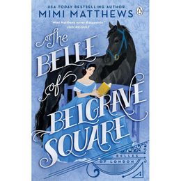 Belle of Belgrave Square - Mimi Matthews, Taschenbuch