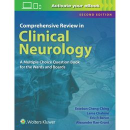 Comprehensive Review in Clinical Neurology - Esteban Cheng-Ching, Eric P. Baron, Lama Chahine, Kartoniert (TB)