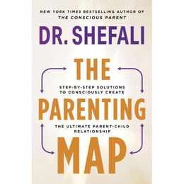 The Parenting Map - Shefali Tsabary, Kartoniert (TB)
