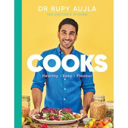 Random House Publishing Group Dr Rupy Cooks - Rupy Aujla, Gebunden