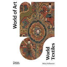 Thames & Hudson World Textiles - Mary Schoeser, Kartoniert (TB)