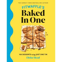 Random House Publishing Group Fitwaffle's Baked In One - Eloise Head, Gebunden