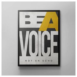 DOTCOMCANVAS® Leinwandbild BE A VOICE NOT AN ECHO