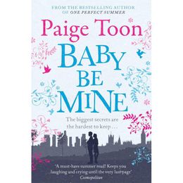 Baby be Mine - Paige Toon, Taschenbuch