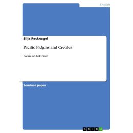 GRIN Pacific Pidgins and Creoles - Silja Recknagel, Kartoniert (TB)