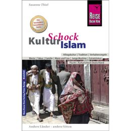Reise Know-How KulturSchock Islam - Susanne Thiel, Kartoniert (TB)