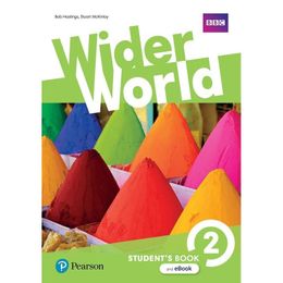 Wider World 2 Students' Book & eBook - Bob Hastings, Stuart McKinlay, Kartoniert (TB)