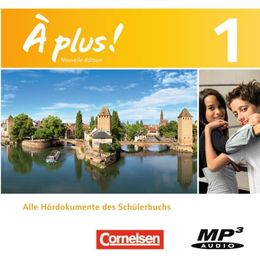 Cornelsen À plus ! - Französisch als 1. und 2. Fremdsprache - Ausgabe 2012 - Band 1 - (Hörbuch)