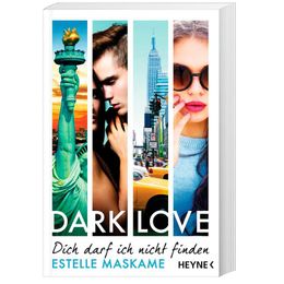 Dich darf ich nicht finden / Dark love Bd.2 - Estelle Maskame, Taschenbuch