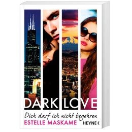 Dich darf ich nicht begehren / Dark love Bd.3 - Estelle Maskame, Taschenbuch
