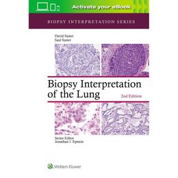 Biopsy Interpretation of the Lung - Saul Suster, David Suster, Gebunden