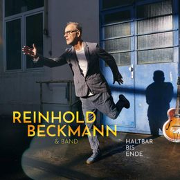 Universal Haltbar bis Ende - Reinhold Beckmann & Band. (CD)