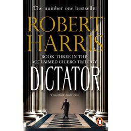 Random House Publishing Group Dictator - Robert Harris, Taschenbuch