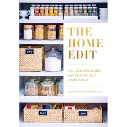 The Home Edit - Clea Shearer, Joanna Teplin, Taschenbuch