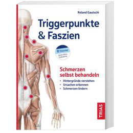 Trias Triggerpunkte & Faszien - Roland Gautschi, Kartoniert (TB)