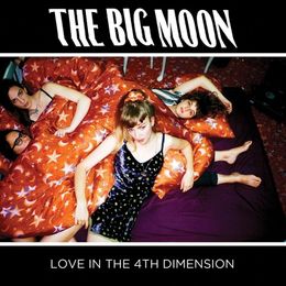 Caroline Love In The 4th Dimension - The Big Moon. (CD)