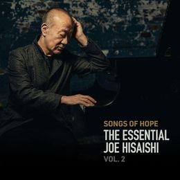 Decca Songs of Hope: The Essential Joe Hisaishi Vol. 2 - Joe Hisaishi. (CD)
