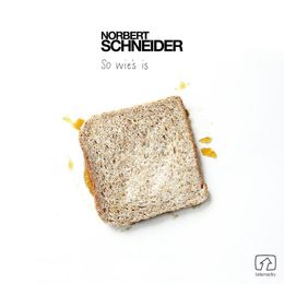 Universal So wie's is - Norbert Schneider. (CD)