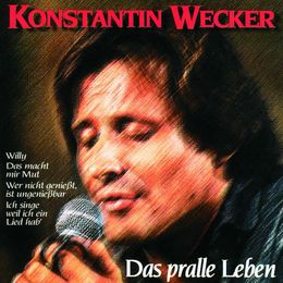 Polydor Das Pralle Leben - Konstantin Wecker. (CD)