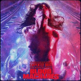 Blood Machines OST - Ost, Carpenter Brut. (CD)