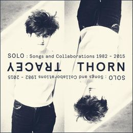 Caroline Solo: Songs And Collaborations 1982-2015 - Tracey Thorn. (CD)