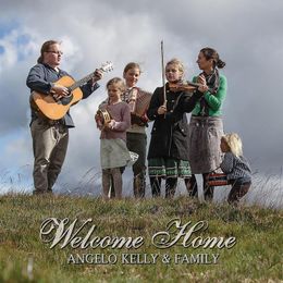 Universal Welcome Home - Angelo Kelly & Family. (LP)