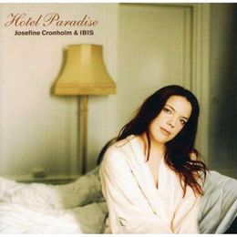 Caprice Hotel Paradise/Jazz In Sweden 2003 - Josefine Cronholm & IBIS. (CD)