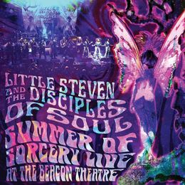 Universal Summer Of Sorcery Live! At The Beacon Theatre - Little Steven And The Disciples Of Soul. (CD)