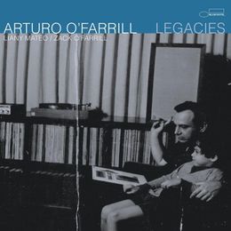BLUE NOTE Legacies - Arturo O'Farrill. (CD)