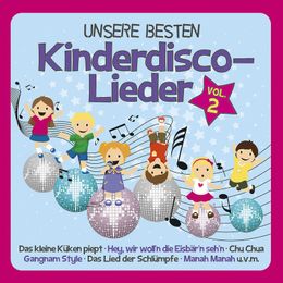 KARUSSELL Unsere besten Kinderdisco-Lieder Vol. 2 - Familie Sonntag. (CD)