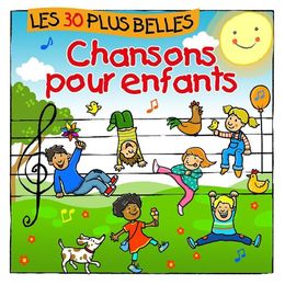 Les 30 plus belles chansons pour enfants - PIERRE FRANCOISE THE KIGA KIDS SIMONE SOMMERLAND. (CD)
