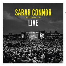 Polydor Muttersprache Live - Sarah Connor. (CD)