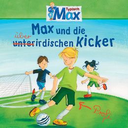 KARUSSELL 08: Max Und Die Überirdischen Kicker - Max (Hörbuch)