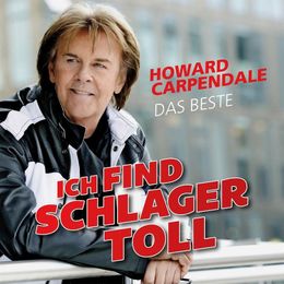 Ich find Schlager toll - Das Beste - Howard Carpendale. (CD)