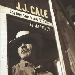 Mercury Anyway The Wind Blows - The Anthology - J.j. Cale. (CD)