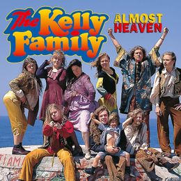 Almost Heaven - The Kelly Family. (CD)