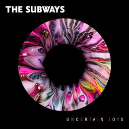 Uncertain Joys - The Subways. (CD)