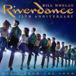 Decca Riverdance 25th Anniversary: Music From The Show - Various. (CD)