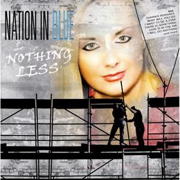 ZYX Music NOTHING LESS - Nation In Blue. (CD)