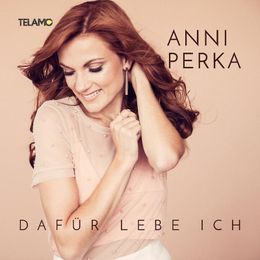 Telamo Dafür lebe ich - Anni Perka. (CD)