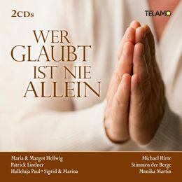 Telamo Wer glaubt ist nie allein (2 CDs) - Various. (CD)