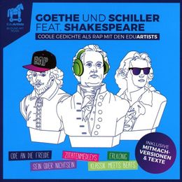 Goethe und Schiller Feat. Shakespeare - EduArtists. (CD)