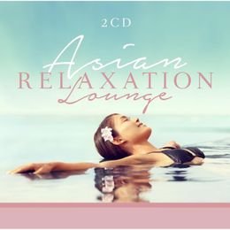 ZYX Music Asian Relaxation Lounge - Various. (CD)